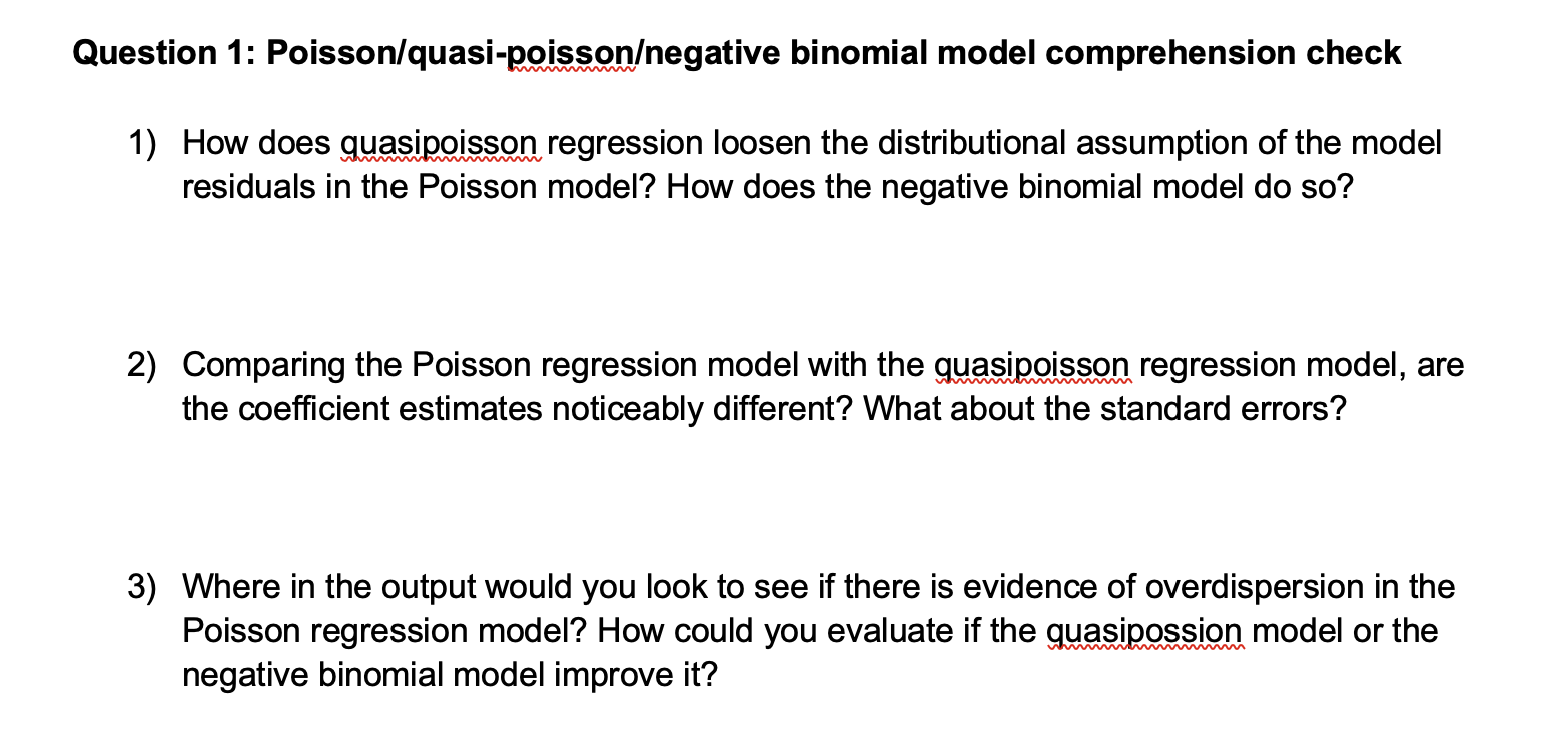 Solved Question 1: Poisson/quasi-poisson/negative binomial | Chegg.com