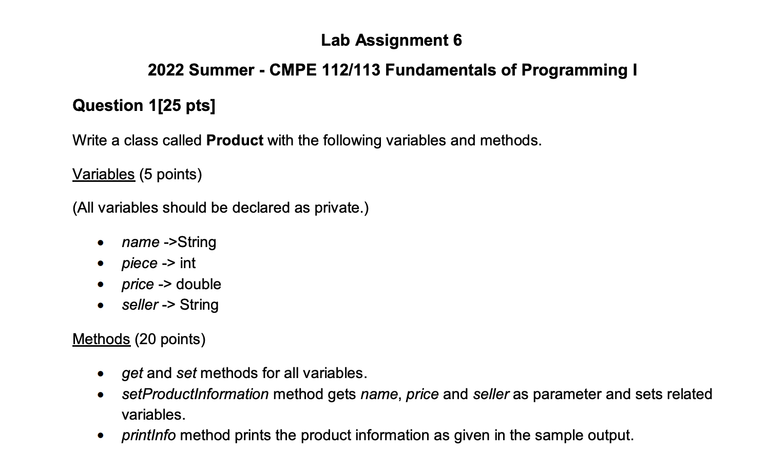 Solved Lab Assignment 6 2022 Summer - CMPE 112/113 | Chegg.com