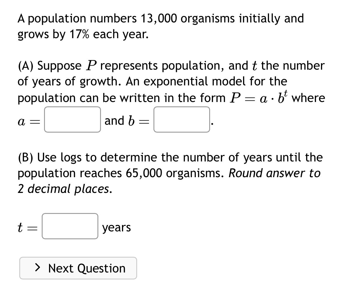 Solved A population numbers 13,000 organisms initially and | Chegg.com