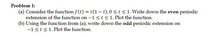 Solved Problem 1: (a) Consider the function | Chegg.com