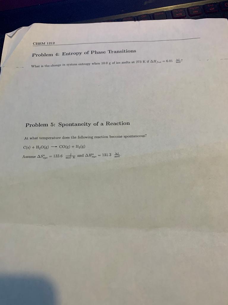 Solved Problem 5: Spontaneity of a Reaction At what | Chegg.com