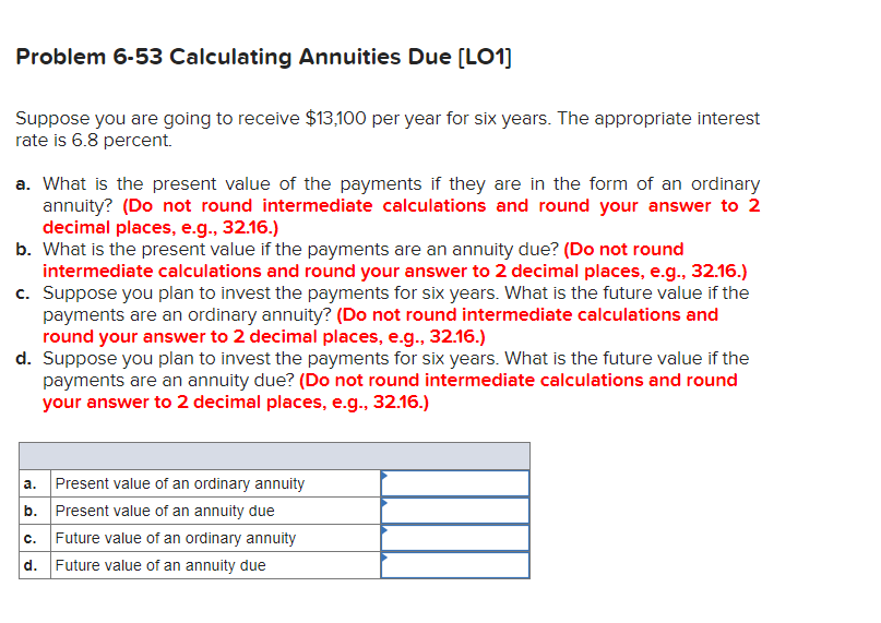 Solved Problem 6-53 Calculating Annuities Due [LO1) Suppose | Chegg.com