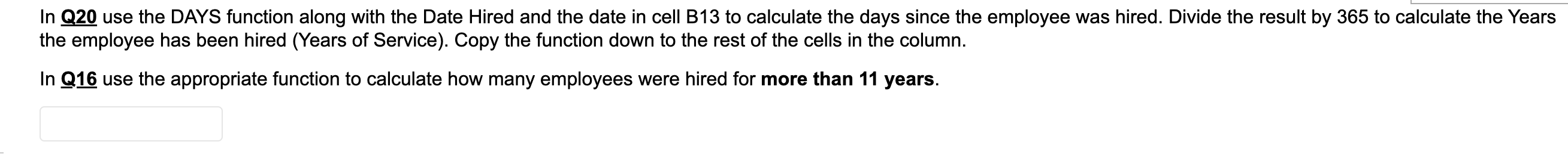 In cell 016 use the SUMIF function to determine the | Chegg.com