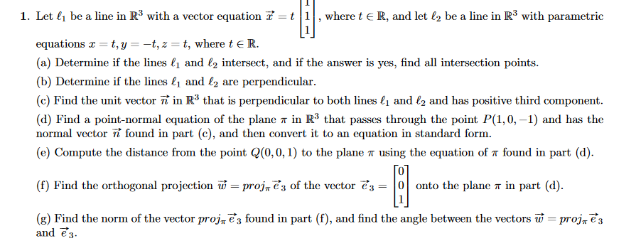 Solved 1. Let li be a line in R3 with a vector equation = 1, | Chegg.com
