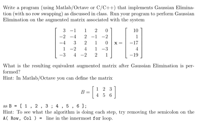 Solved Write A Program Using Matlaboctave Or Cc That 6248