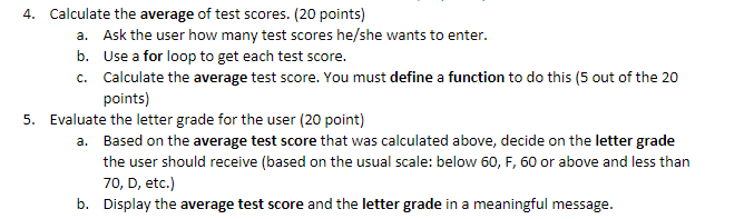 Solved 4. Calculate the average of test scores. (20 points) | Chegg.com