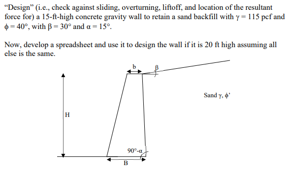 Solved "Design” (i.e., check against sliding, overturning, | Chegg.com