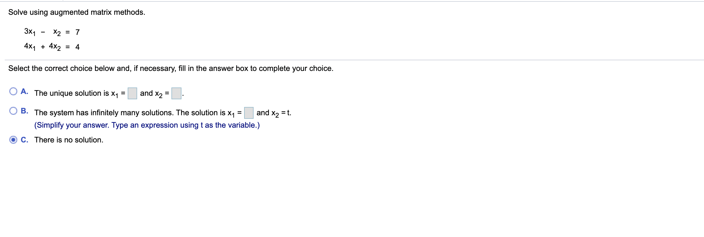 Solved Solve using augmented matrix methods. 3X1 X2 = 7 + | Chegg.com