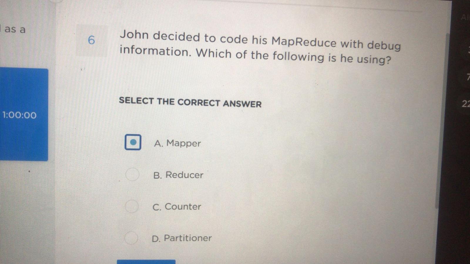 Solved 6 John decided to code his MapReduce with debug | Chegg.com