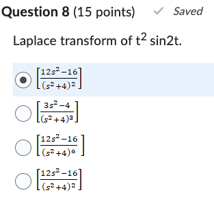 Solved Question 8 (15 ﻿points)Laplace transform of | Chegg.com