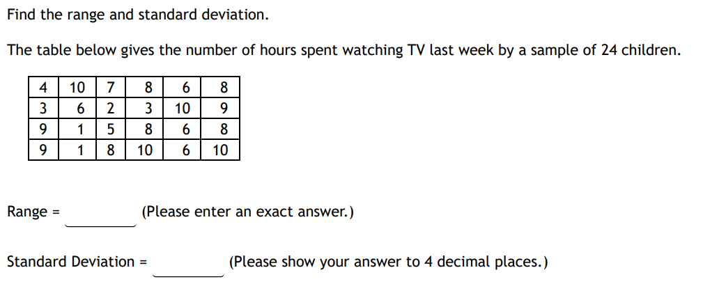 Solved Find the range and standard deviation. The table | Chegg.com