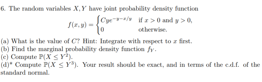 Solved 6. The random variables X, Y have joint probability | Chegg.com