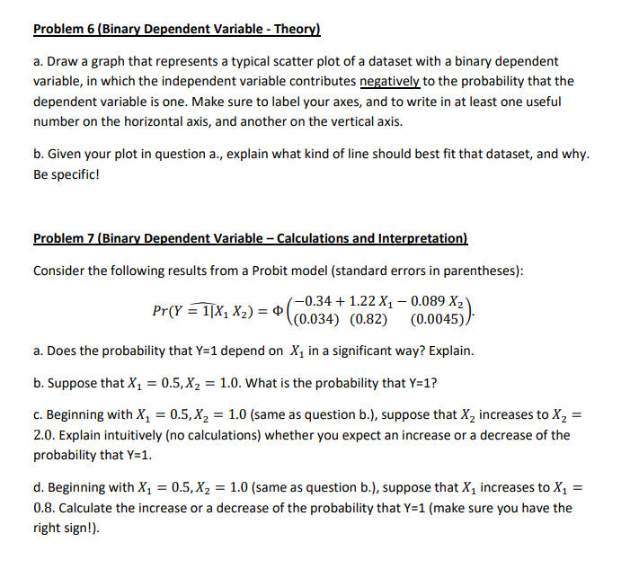 Problem 6 (Binary Dependent Variable - Theory) a. | Chegg.com