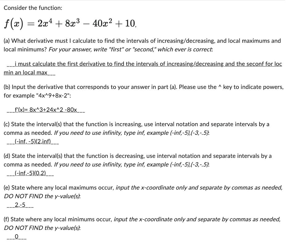 Solved Consider the function: f(x)=2x4+8x3−40x2+10, (a) What | Chegg.com
