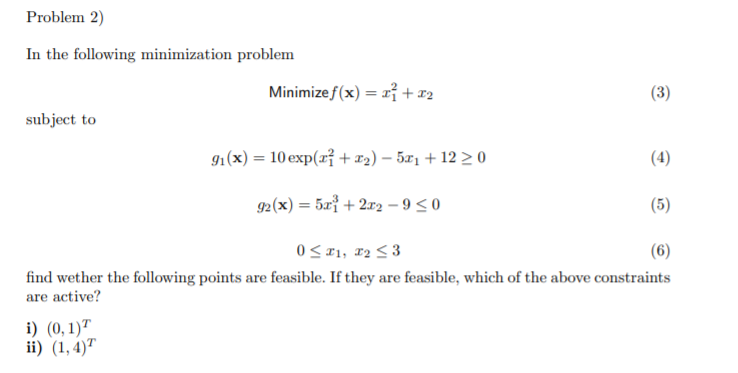 Solved Problem 2) (3) In the following minimization problem | Chegg.com
