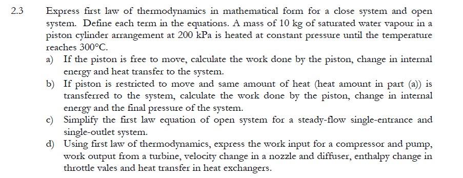 Solved 2.3 Express first law of thermodynamics in | Chegg.com