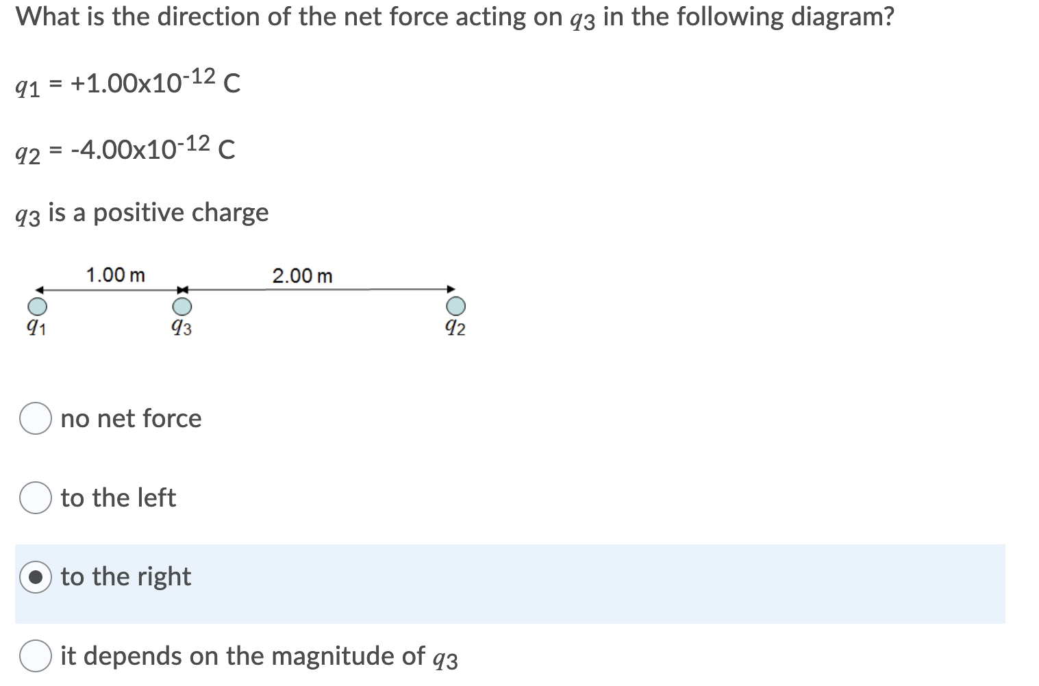Solved What is the direction of the net force acting on q3 | Chegg.com