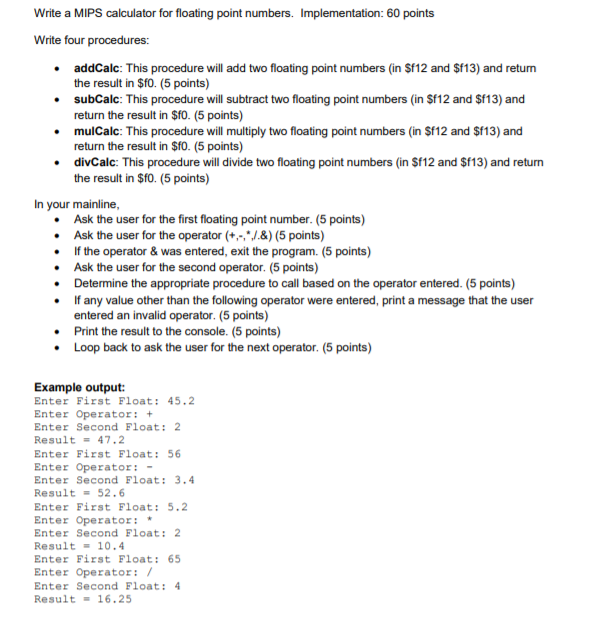 Write a MIPS calculator for floating point numbers. | Chegg.com