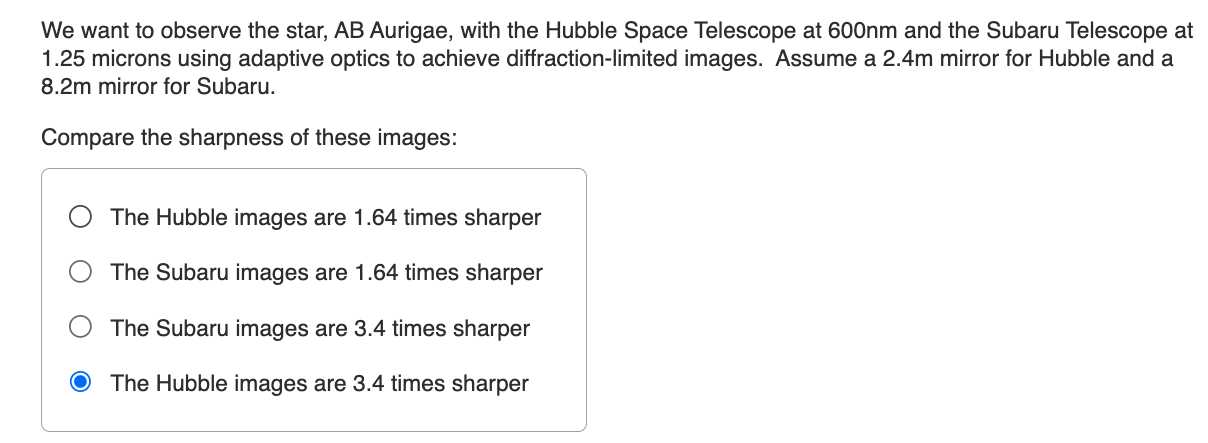 Solved We want to observe the star, AB Aurigae, with the | Chegg.com