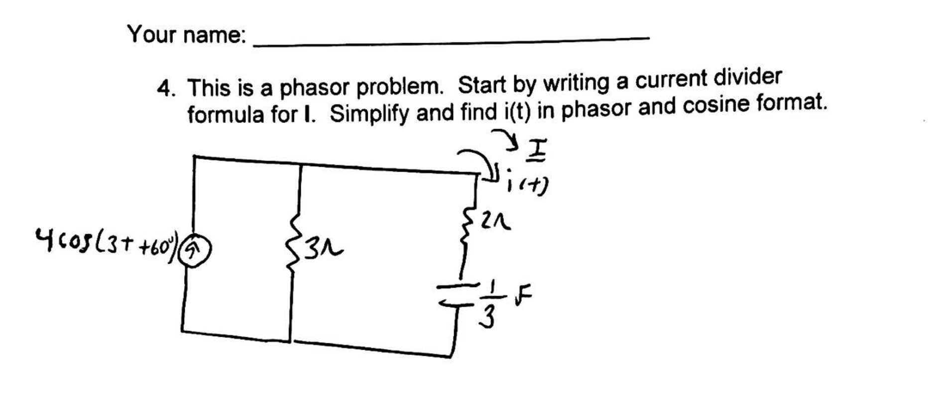 Solved 4. This is a phasor problem. Start by writing a | Chegg.com