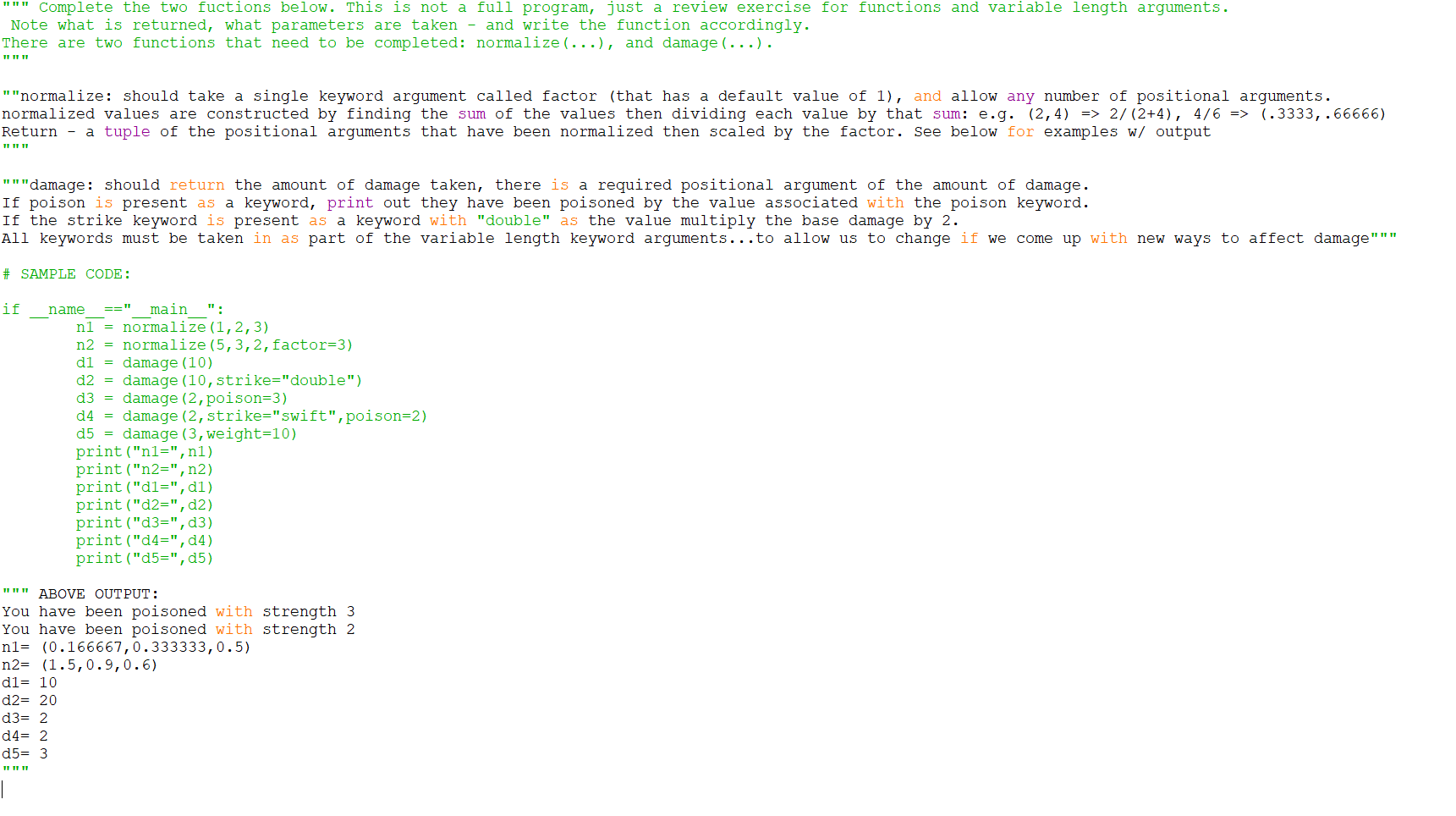 Solved """ Complete the two fuctions below. This is not a | Chegg.com