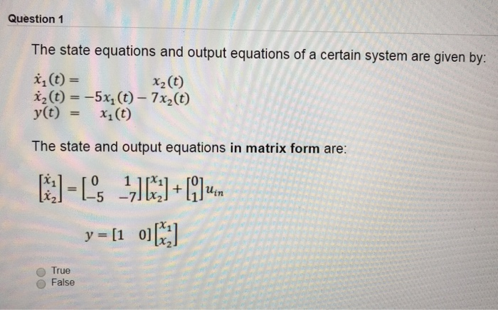 Solved Question 1 The state equations and output equations | Chegg.com