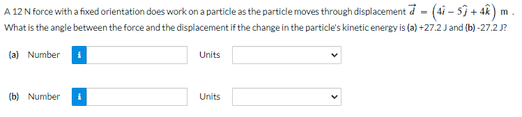 Solved 412 N force with a fixed orientation does work on a | Chegg.com