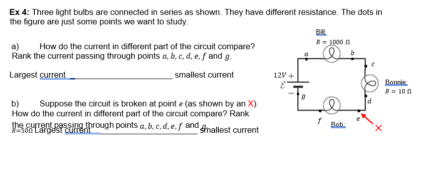 Solved Ex 4: Three light bulbs are connected in series as | Chegg.com