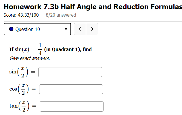 Solved Homework 7.3b Half Angle and Reduction Formulas | Chegg.com