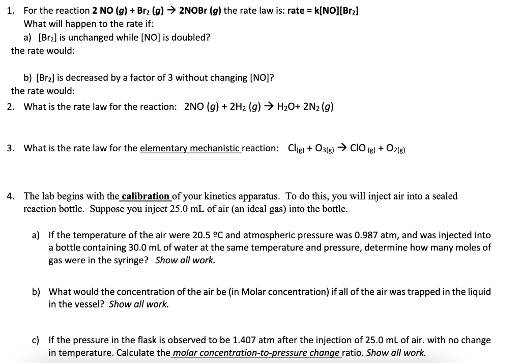 Solved 1. For the reaction 2NO(g)+Br2(g)→2NOBr(g) the rate | Chegg.com