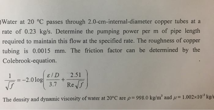 Solved Water at 20 degree C passes through | Chegg.com