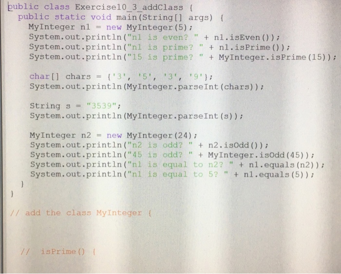 Solved 10.3 (The MyInteger class) Design a class named | Chegg.com