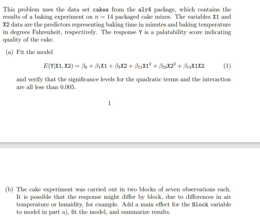 Solved This problem uses the data set cakes from the alr4 | Chegg.com