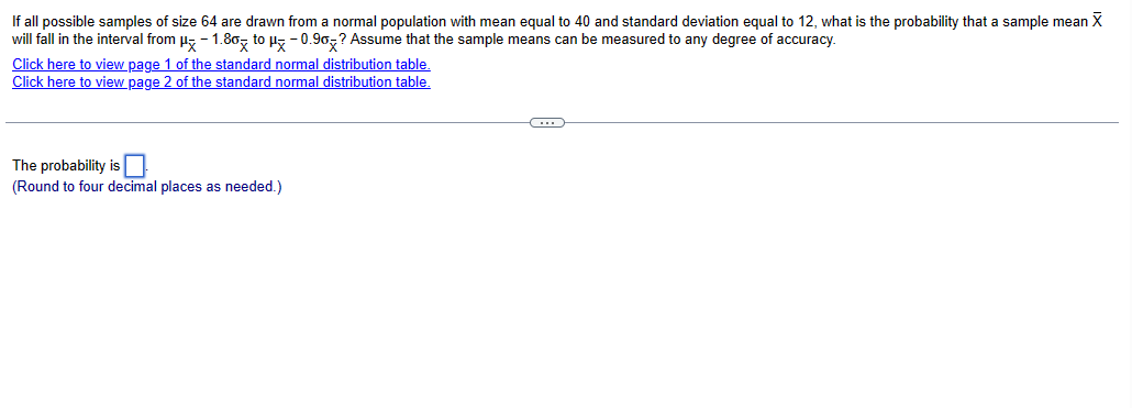 Solved If all possible samples of size 64 are drawn from a | Chegg.com