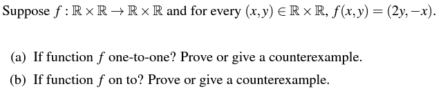 Solved Suppose f:R×R→R×R and for every | Chegg.com