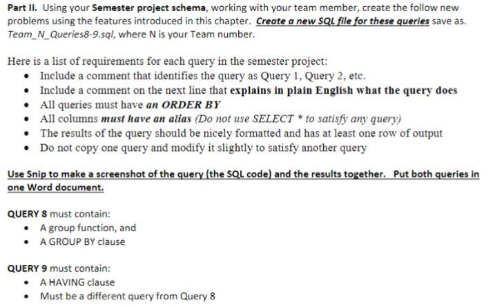 Solved These are the directions for the 2 queries I need | Chegg.com