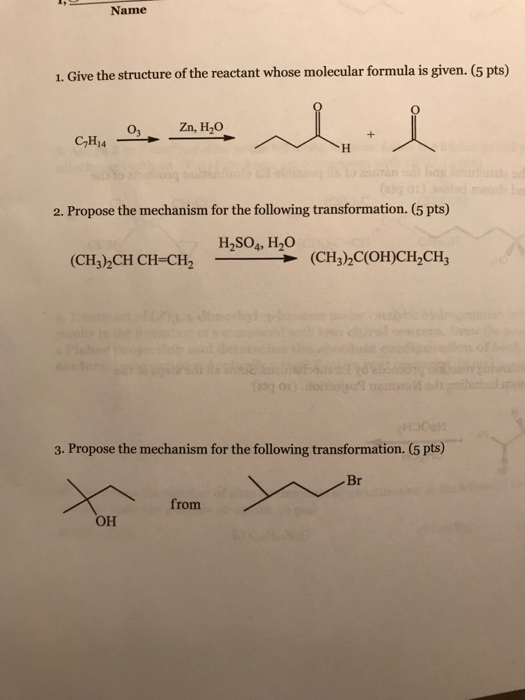 Solved Name 1. Give the structure of the reactant whose | Chegg.com
