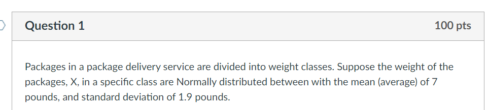 Solved Packages in a package delivery service are divided | Chegg.com