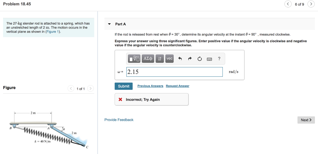 Solved The 27-kg slender rod is attached to a spring, which | Chegg.com
