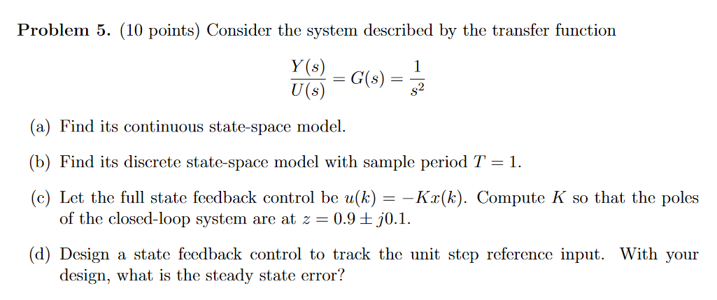 Solved Problem 5. (10 points) Consider the system described | Chegg.com