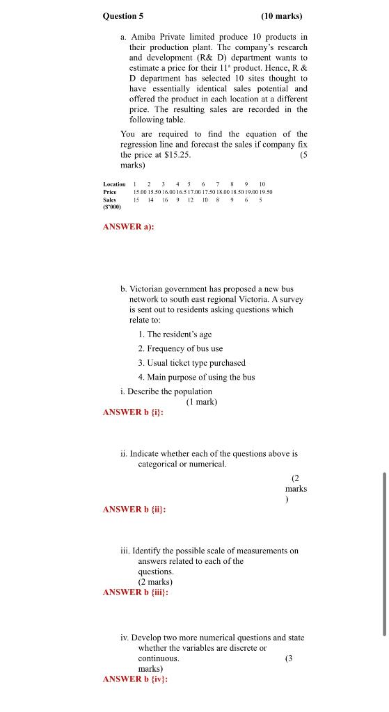 Solved Question 5 (10 marks) a. Amiba Private limited | Chegg.com