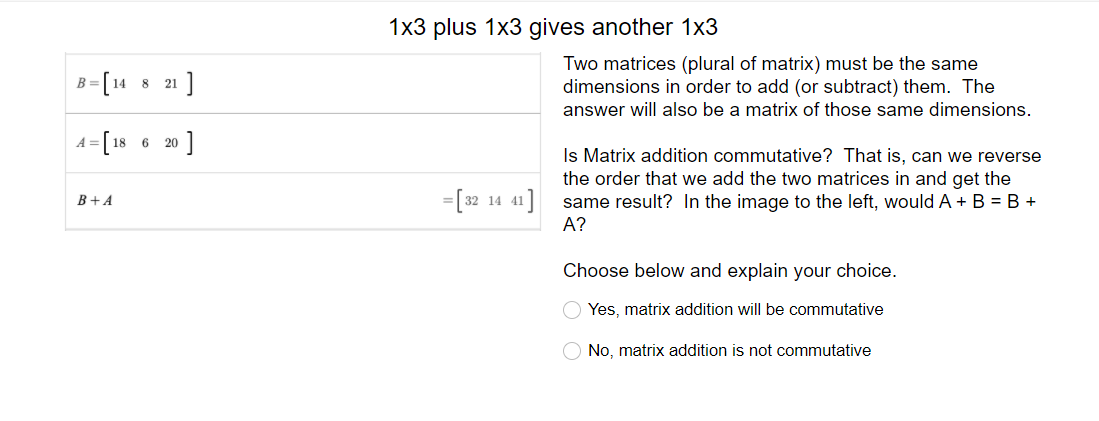 Solved 1x3 plus 1x3 gives another 1x3 Two matrices (plural | Chegg.com