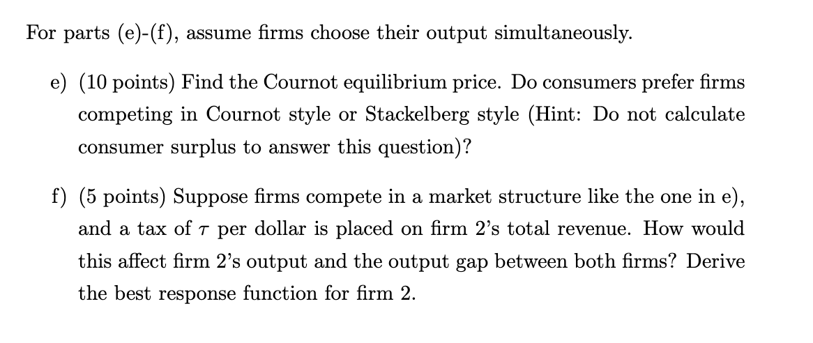 Solved Consider an industry producing a homogeneous good. | Chegg.com