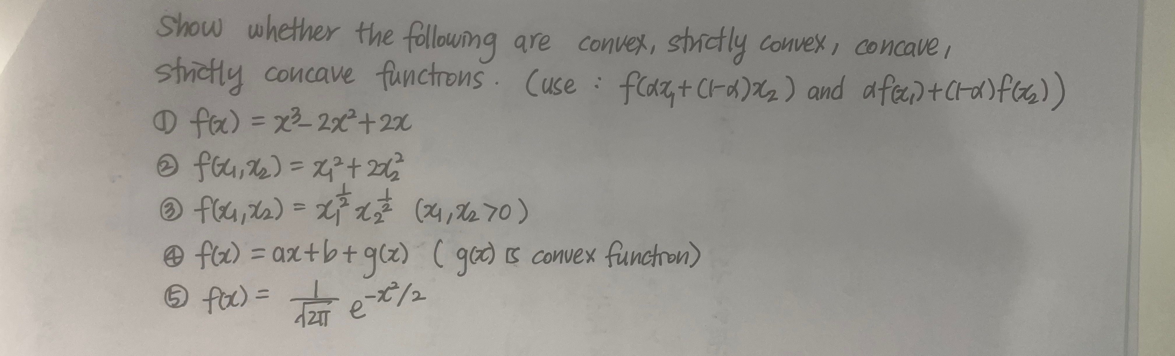 Solved show whether the following are convex, strictly | Chegg.com