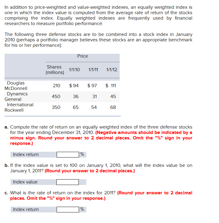 Solved In addition to price-weighted and value-weighted | Chegg.com