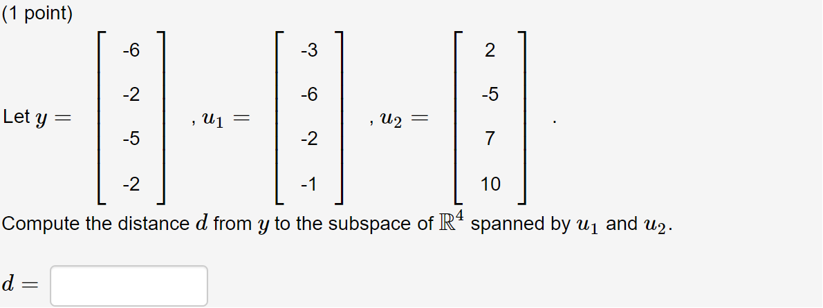 Solved (1 point) Let | Chegg.com