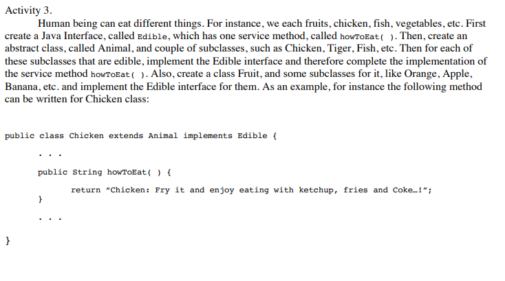 Solved Activity 3. Human being can eat different things. For | Chegg.com