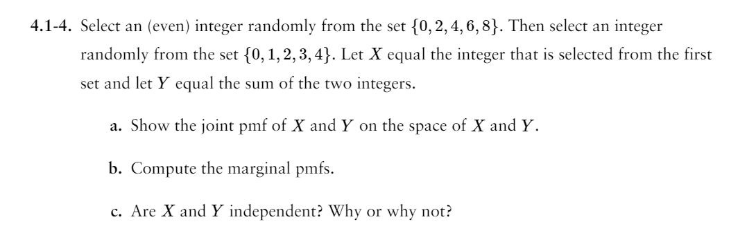 Solved 1-4. Select An (even) Integer Randomly From The Set 
