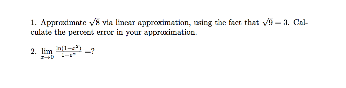 Solved 1. Approximate V8 via linear approximation, using the | Chegg.com