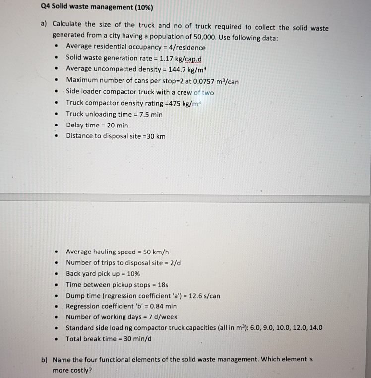 Solved 24 solid waste management (10%) a) Calculate the size | Chegg.com